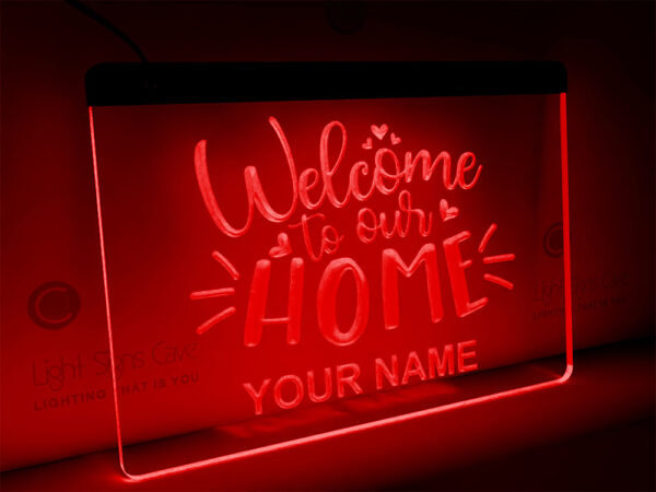 Personalized welcome to our home sign | Light Signs Cave